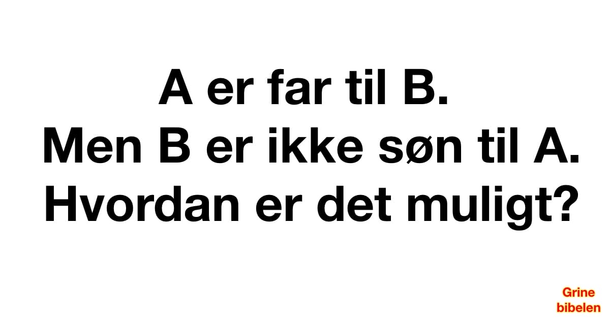 Svær Familiegåde Forvirrer Hvad Er Det Rigtige Svar